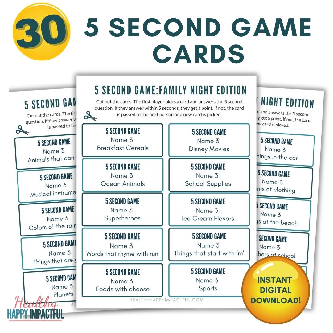 5 Second Game: Printable Game Pack – Healthy Happy Impactful