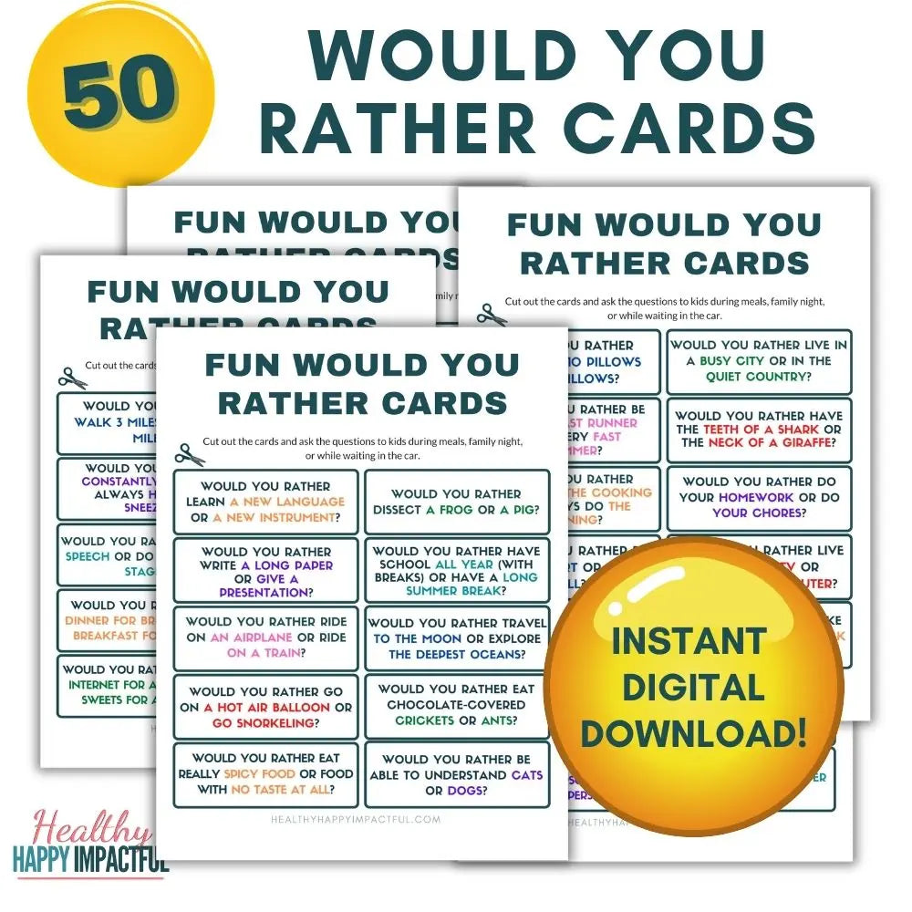 Would You Rather Printable Cards – Healthy Happy Impactful
